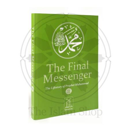 Books › Biographies › The Final Messenger: The Life Story of Prophet ...