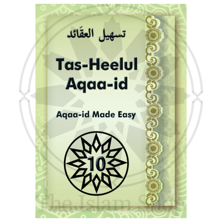 Books › Madrasah Syllabus › Tas-Heelul Aqaa-id Book 10 (Aqaaid Beliefs ...