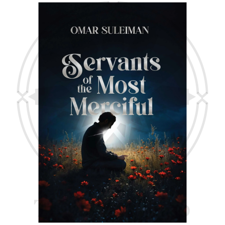 Books › The Islamic Foundation › Servants Of The Most Merciful