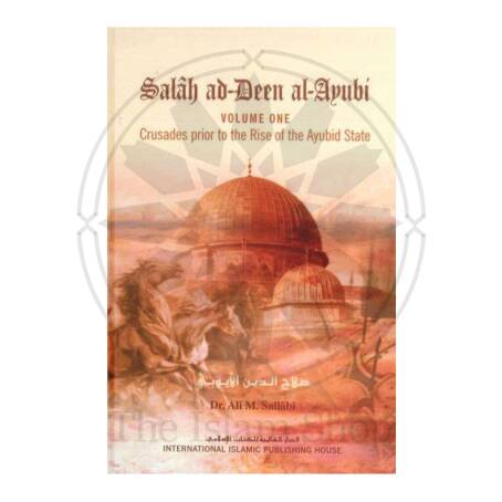Books › Biographies › Salah ad-Deen al-Ayubi 2: Volume Set