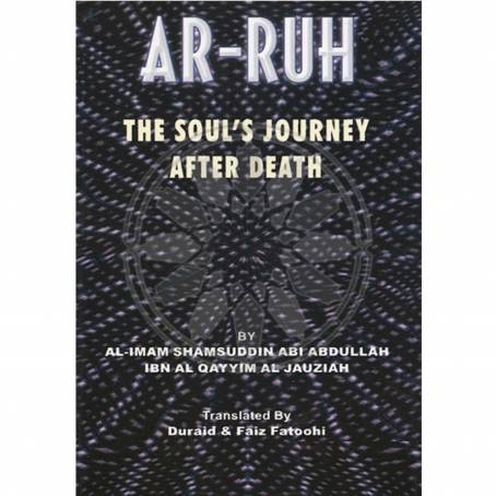 Books › Aqidah (Beliefs) › Ar-Ruh - The Soul's Journey After Death