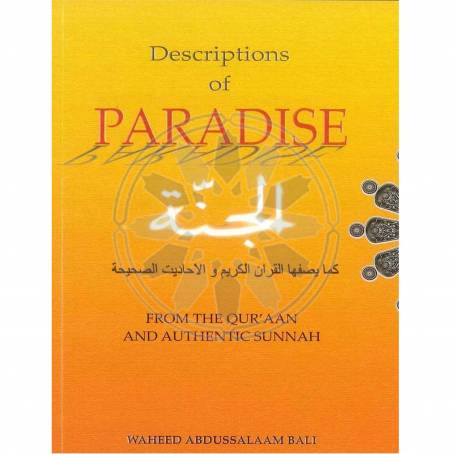 Books › Aqidah (Beliefs) › Descriptions of Paradise From The Qur'aan ...