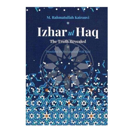 Books › Comparative religion › Izhar-ul-Haq The Truth Revealed