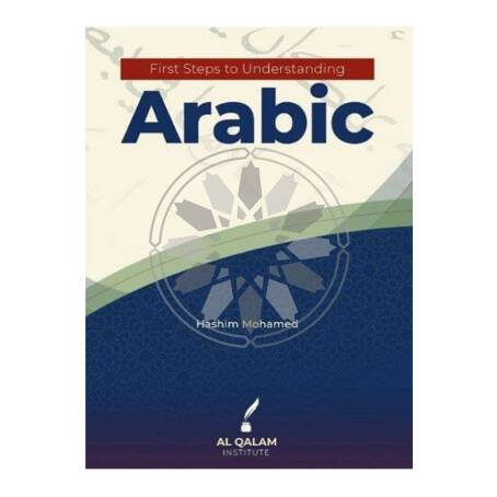 Books › Arabic Books › First Steps To Understanding Arabic