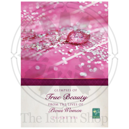 Books › Family › Glimpses Of True Beauty From The Lives Of Pious Women ...