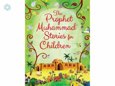 Books › Children Books › The Prophet Muhammad Stories for Children