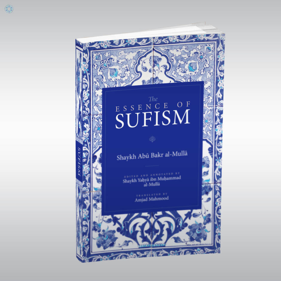 Books › Tasawwuf Spirituality › The Essence of Sufism