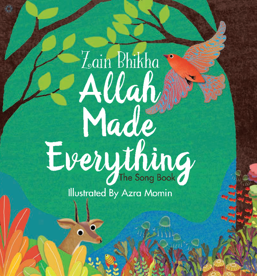 Books › Children Books › Allah Made Everything – Zain Bhikha