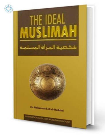 Books › Women Books › The Ideal Muslimah: The True Islamic Personality ...