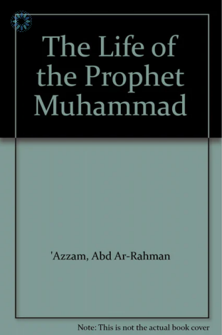 Books › The Islamic Foundation › The Life of the Prophet Muhammad