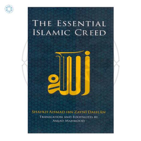 Books › Aqidah (Beliefs) › The Essential Islamic Creed
