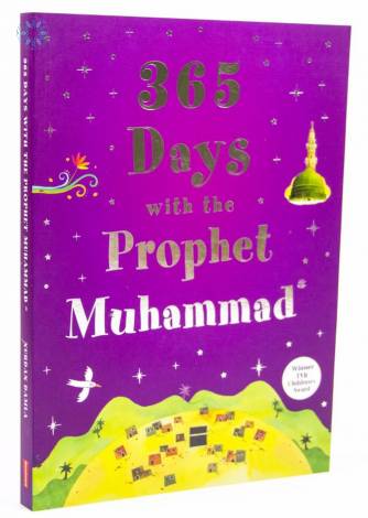 Books › Children Books › 365 Days With The Prophet Muhammad
