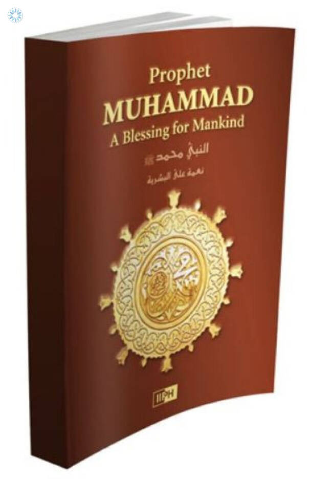 Books › Seerah / Shama'il › Prophet Muhammad A Blessing For mankind