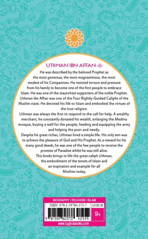 Books › Children Books › Uthman ibn Affan (The Age of Bliss Series)