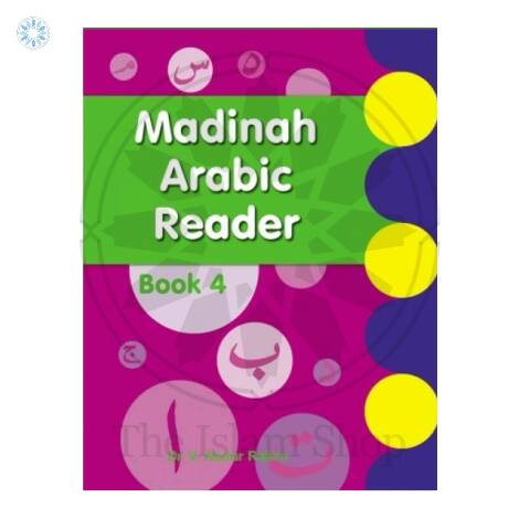 Books › Arabic Grammar › Madinah Arabic Reader Book 4 (Four)