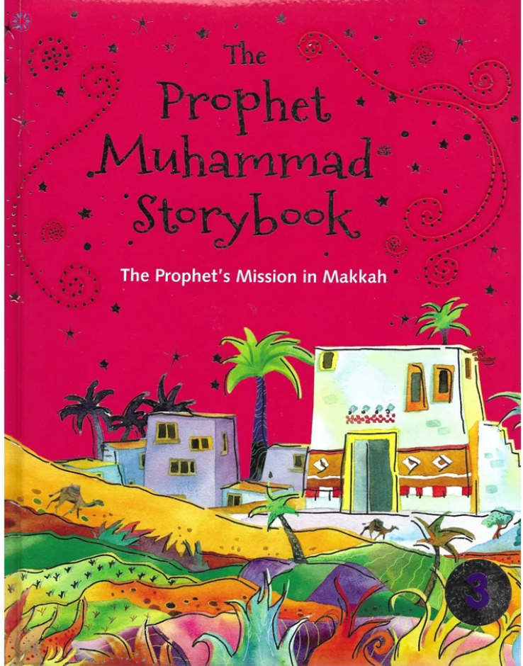 Books › Children Books › The Prophet Muhammad Storybook [Book 1] Life ...
