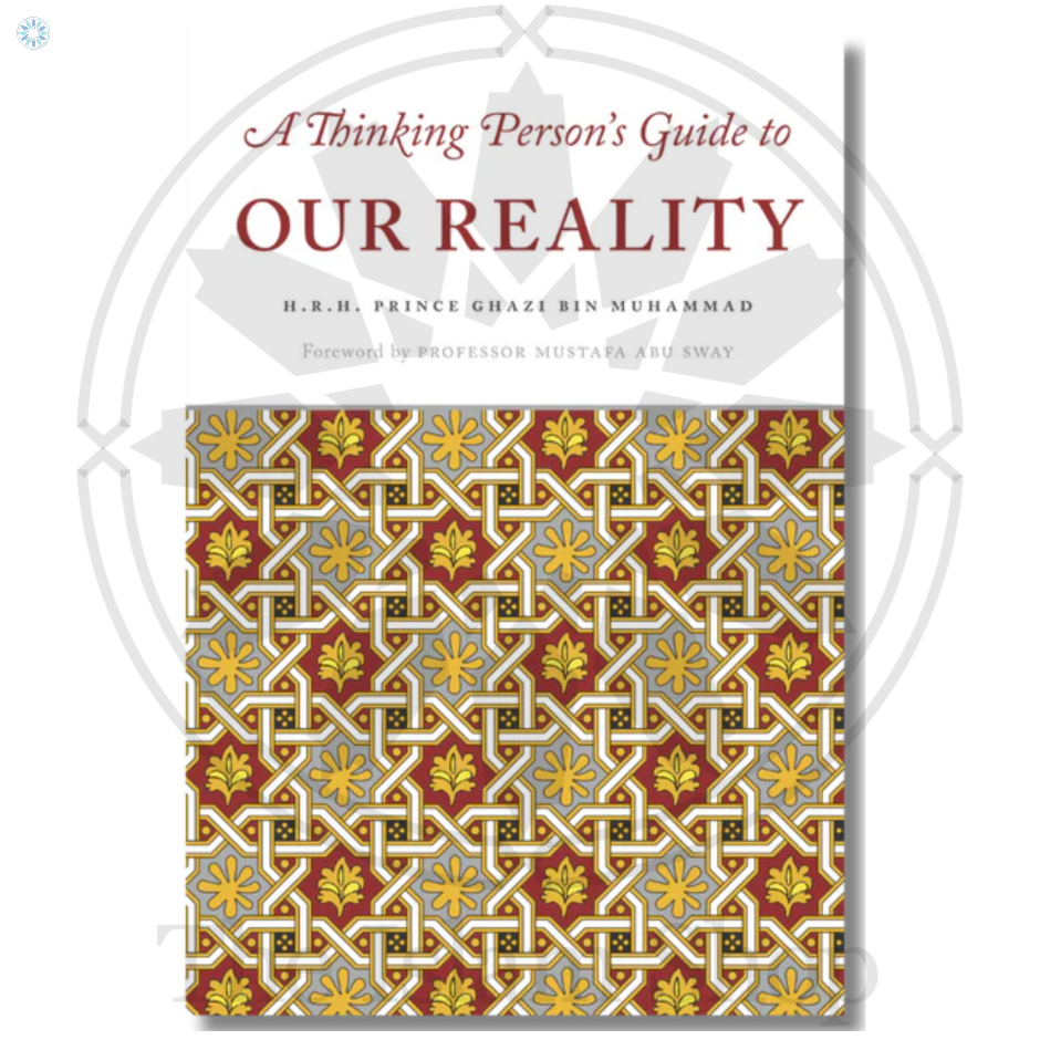Books › Aqidah (Beliefs) › A Thinking Person's Guide to Our Reality