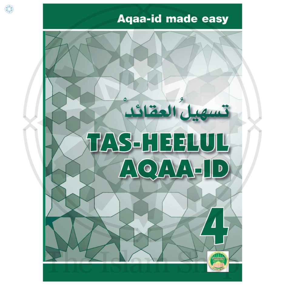 Books › Tasheel Syllabus › Tas-Heelul Aqaa-id Book 4 (Aqaaid Beliefs ...