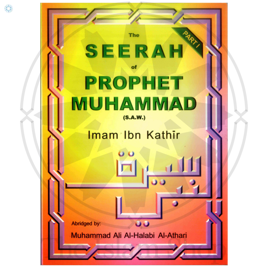 Books › Seerah / Shama'il › The Seerah of Prophet Muhammad صلی الله ...