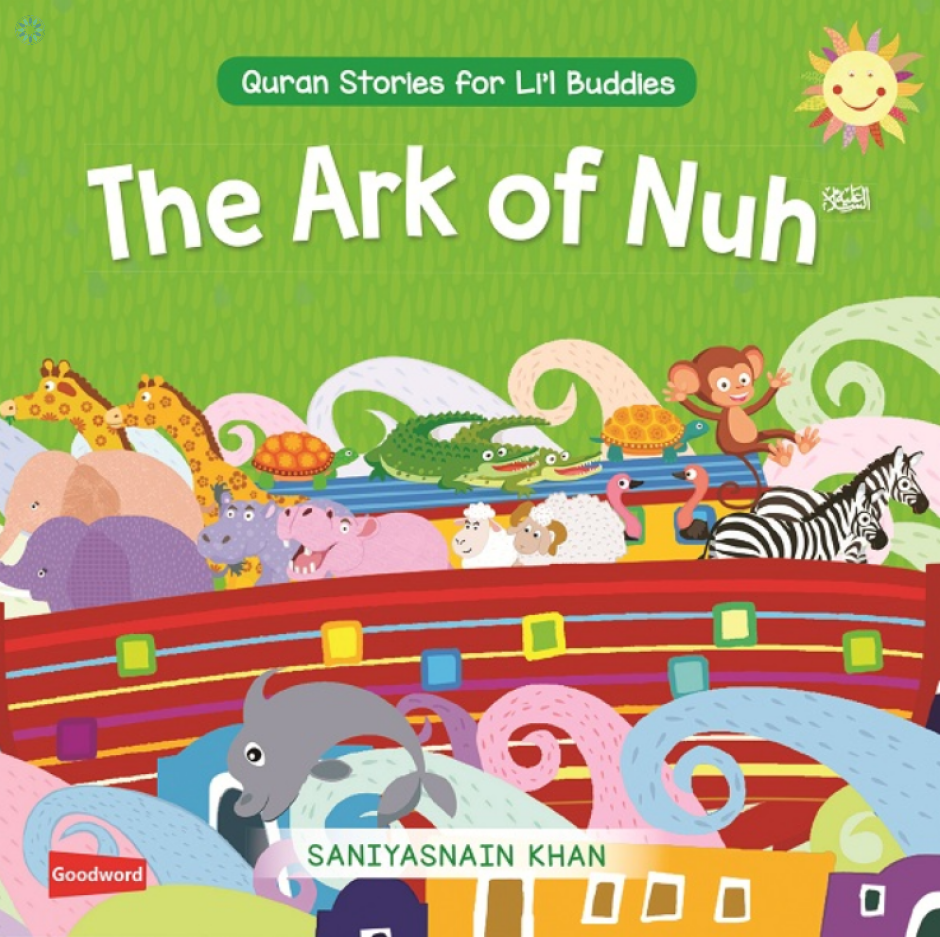 Books › Children Books › The Ark Of Nuh Qur'an Stories For Li'l Buddies
