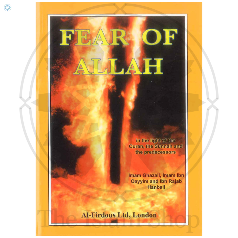 Books › Tasawwuf Spirituality › Fear Of Allah