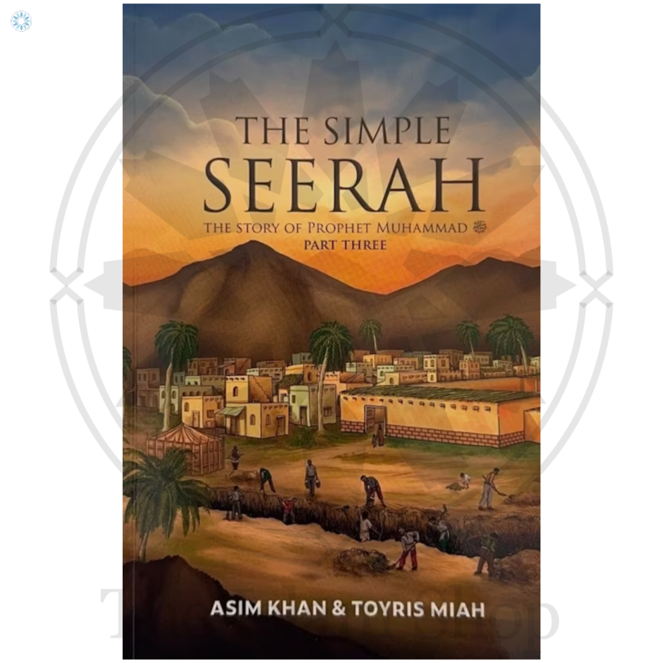 Books › Activity Books › The Simple Seerah Part Three The Story of ...