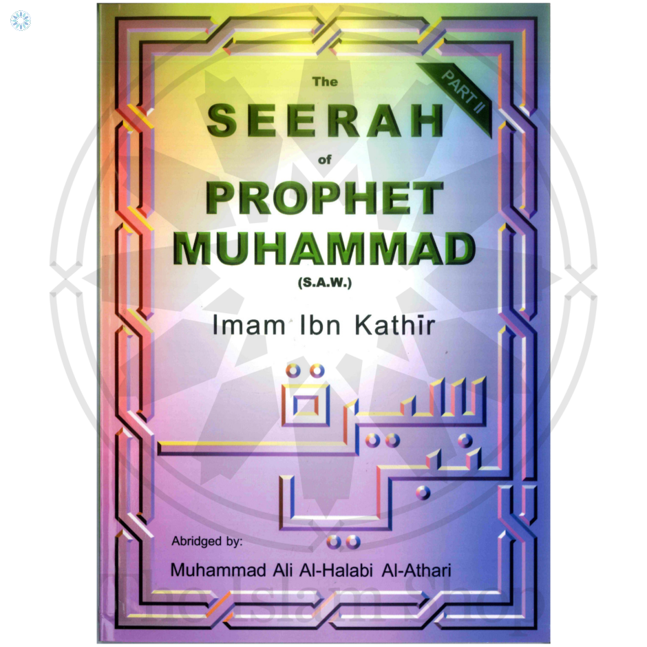 Books › Seerah / Shama'il › The Seerah of Prophet Muhammad صلی الله ...