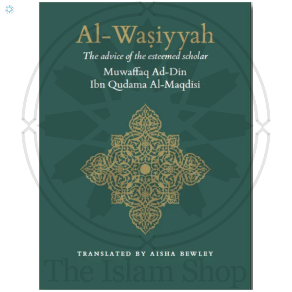 Books › Turath Publishing › Al-Wasiyyah - The Advise Of The Esteemed ...