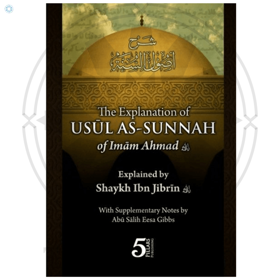 Books › Hadith & Hadith Commentary › The Explanation of Usul As- Sunnah ...