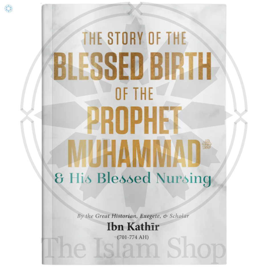 Books › Seerah / Shama'il › The Story of the Blessed Birth of the ...