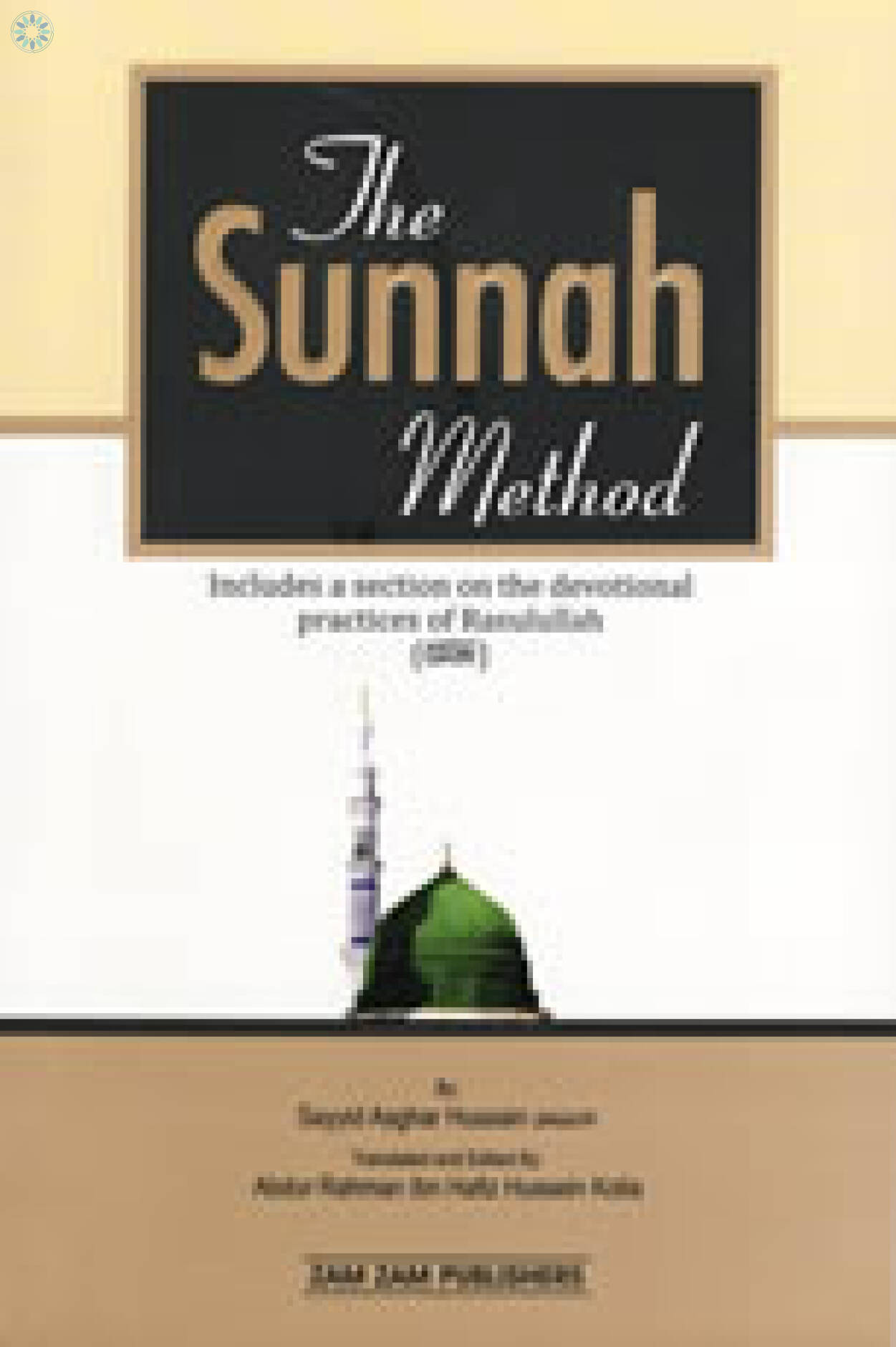 Books › Fiqh (Jurisprudence) › The Sunnah Method