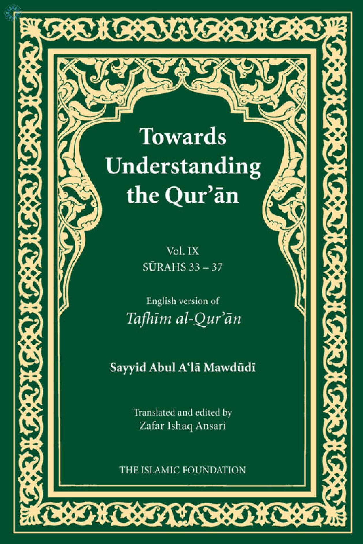 Books Qur an Tafseer Towards Understanding The Quran Vol 9 33 37 