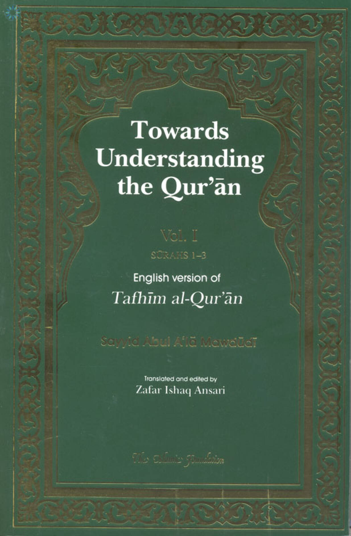 Books › Qur'an Tafseer › Towards Understanding the Quran (Vol 1, Surahs ...
