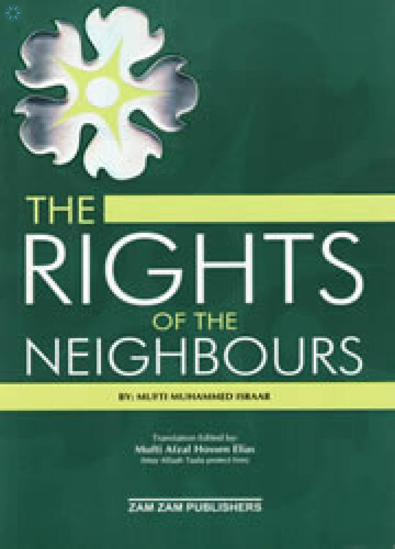 Books › Fiqh (Jurisprudence) › The Rights of The Neighbours