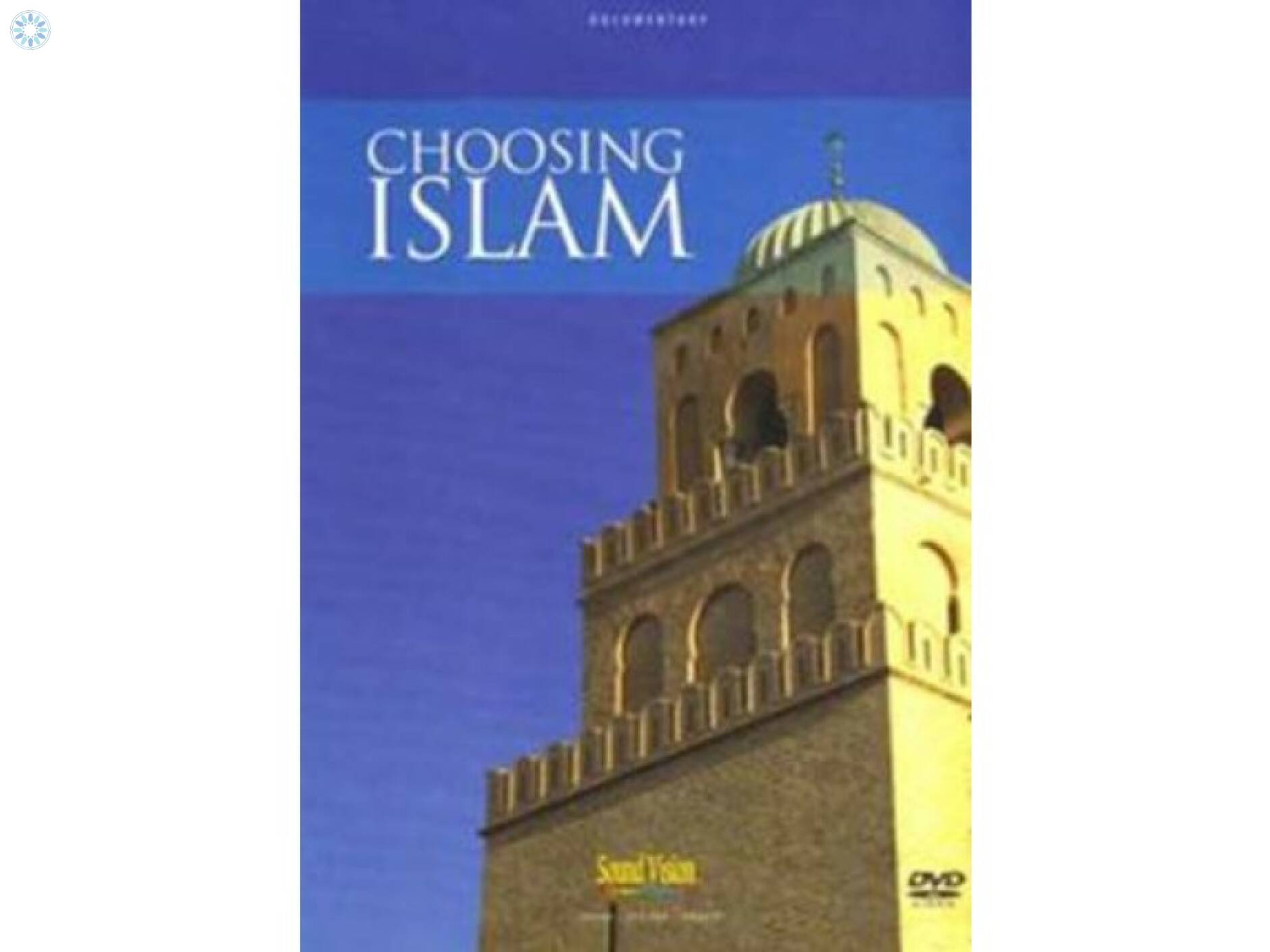 Essentials › Digital Media › CHOOSING ISLAM DVD