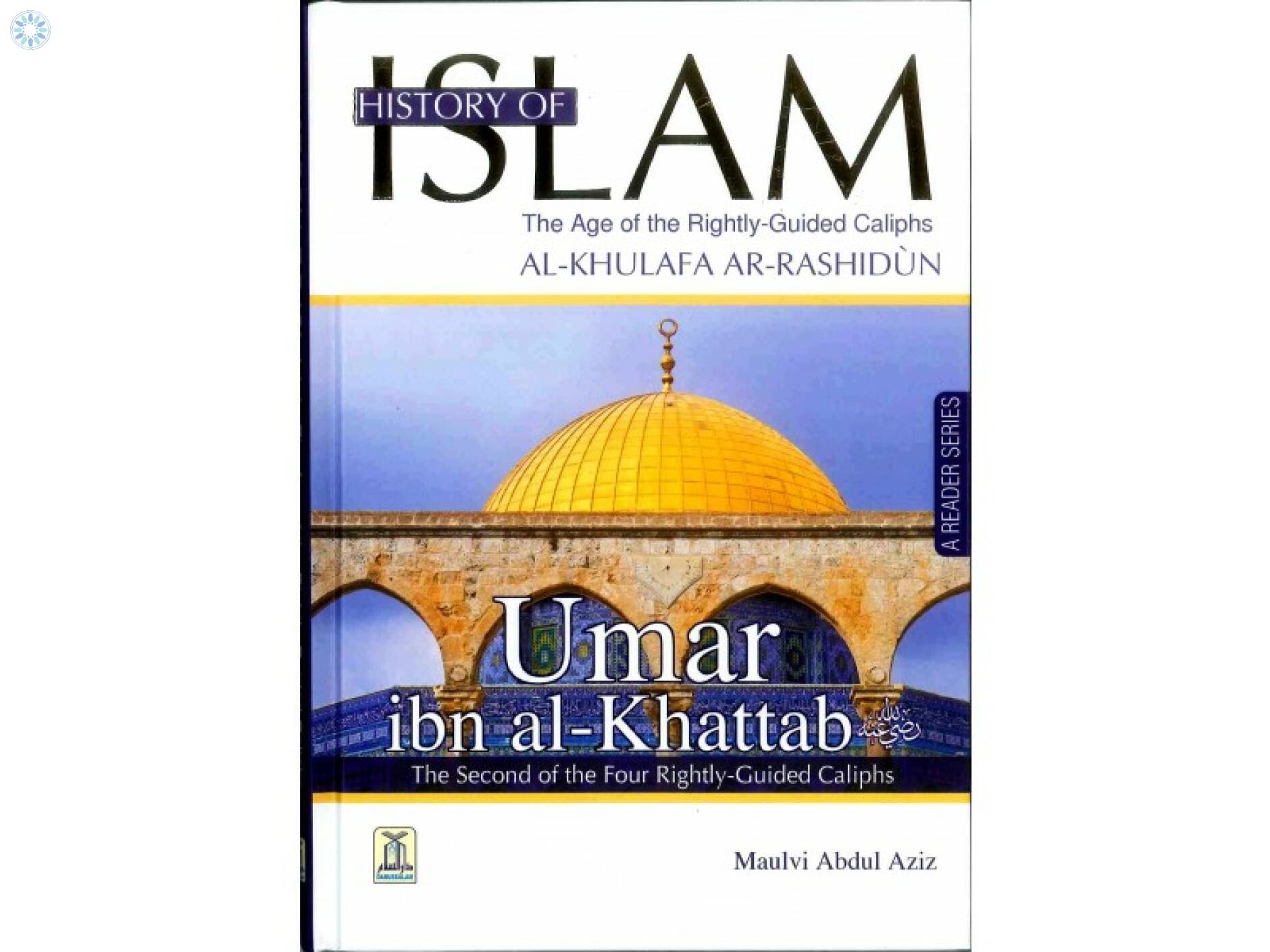 Books › Tareekh (History) › History of Islam: Umar Ibn al Khattab R.A ...