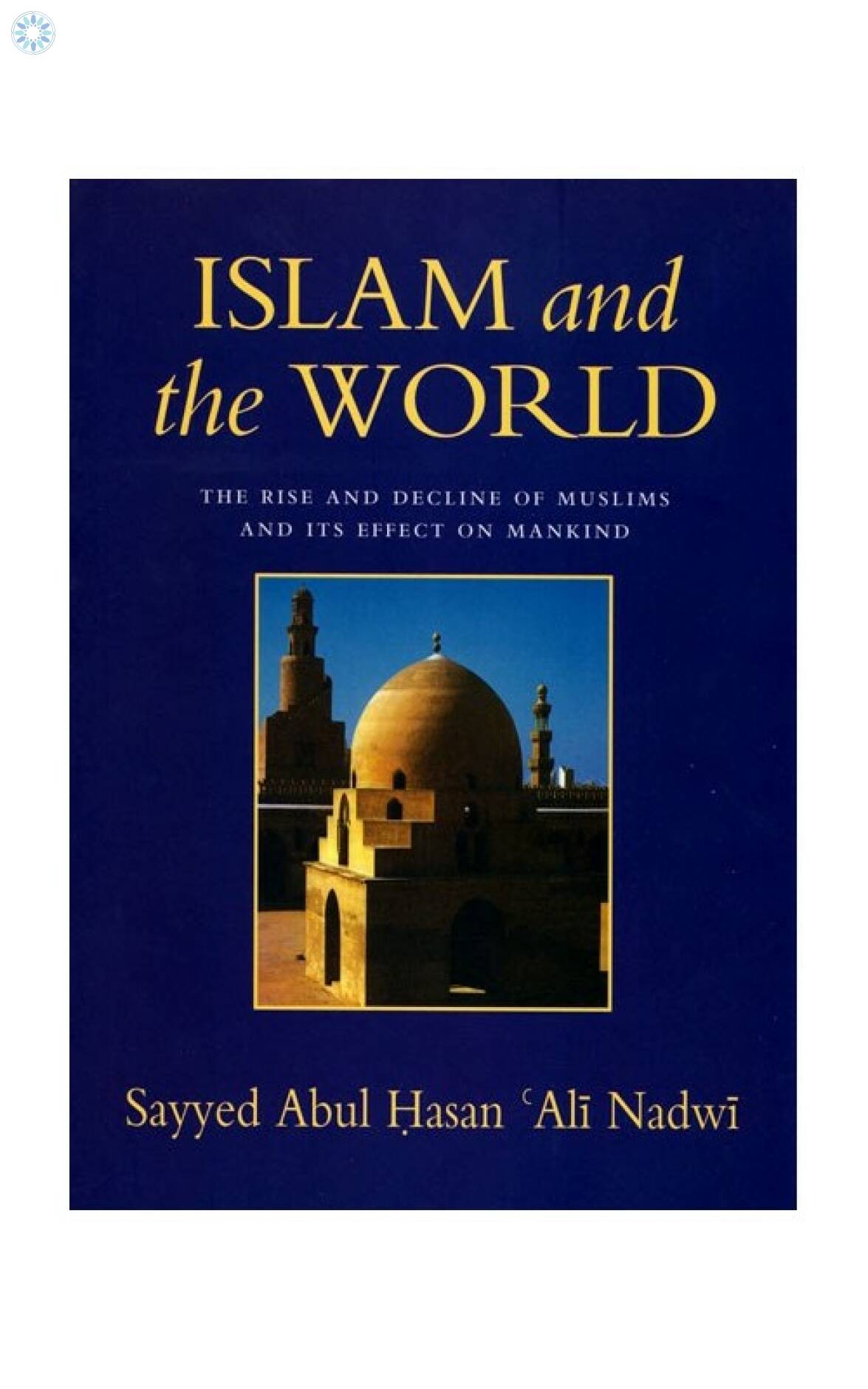 Books › Tareekh (History) › Islam and the World