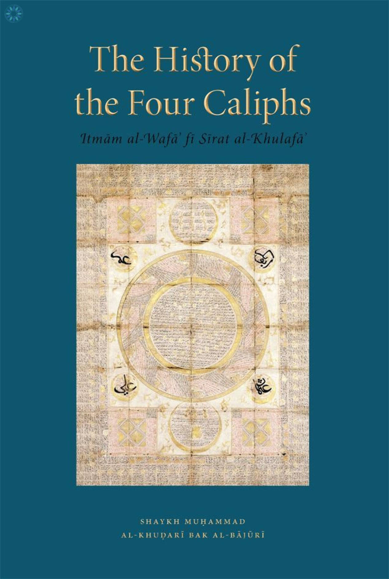 Books › Tareekh (History) › The History of the Four Caliphs Itmam al ...