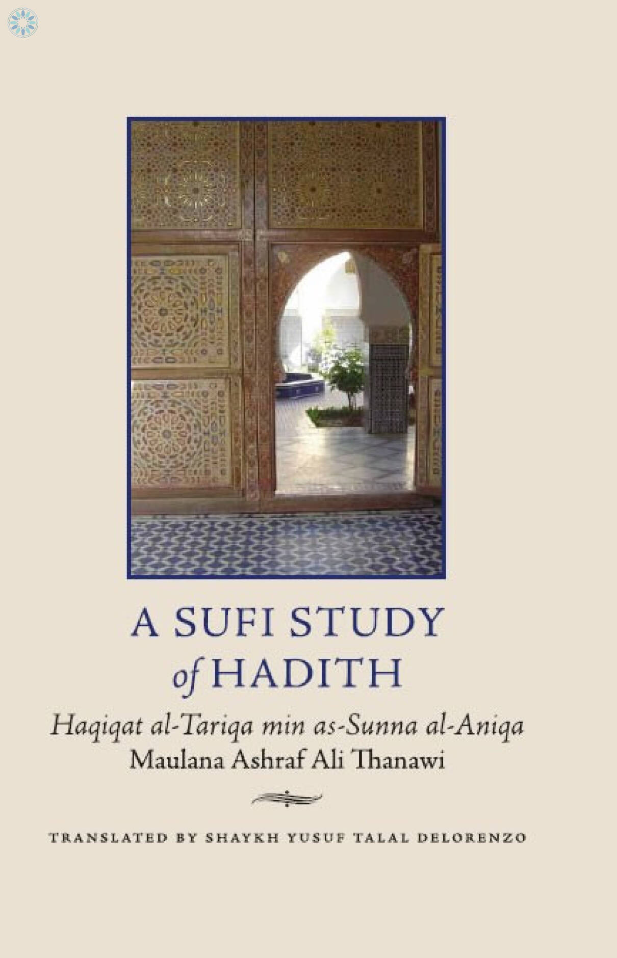 Books › Tasawwuf Spirituality › A Sufi Study of Hadith
