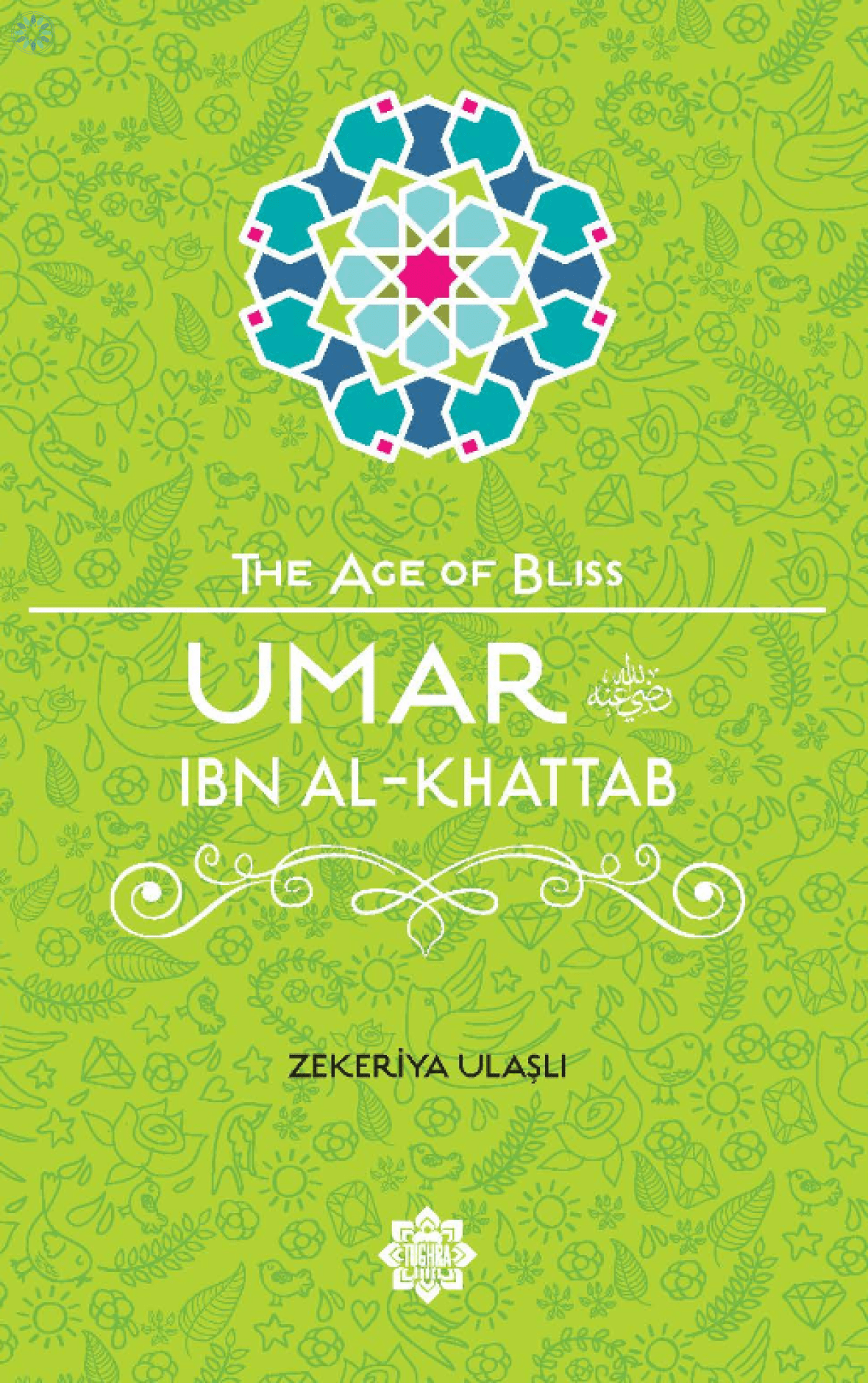 Books › Children Books › Umar Ibn Al-Khattab The Age of Bliss