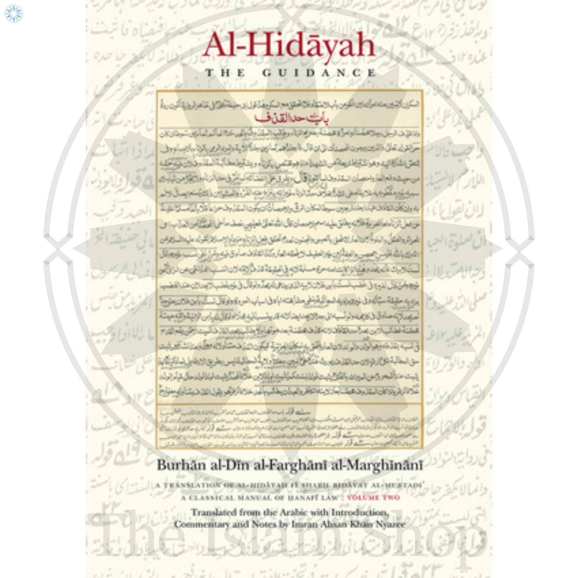 Books › Hadith & Hadith Commentary › Al-Hidayah The Guidance: Volume I