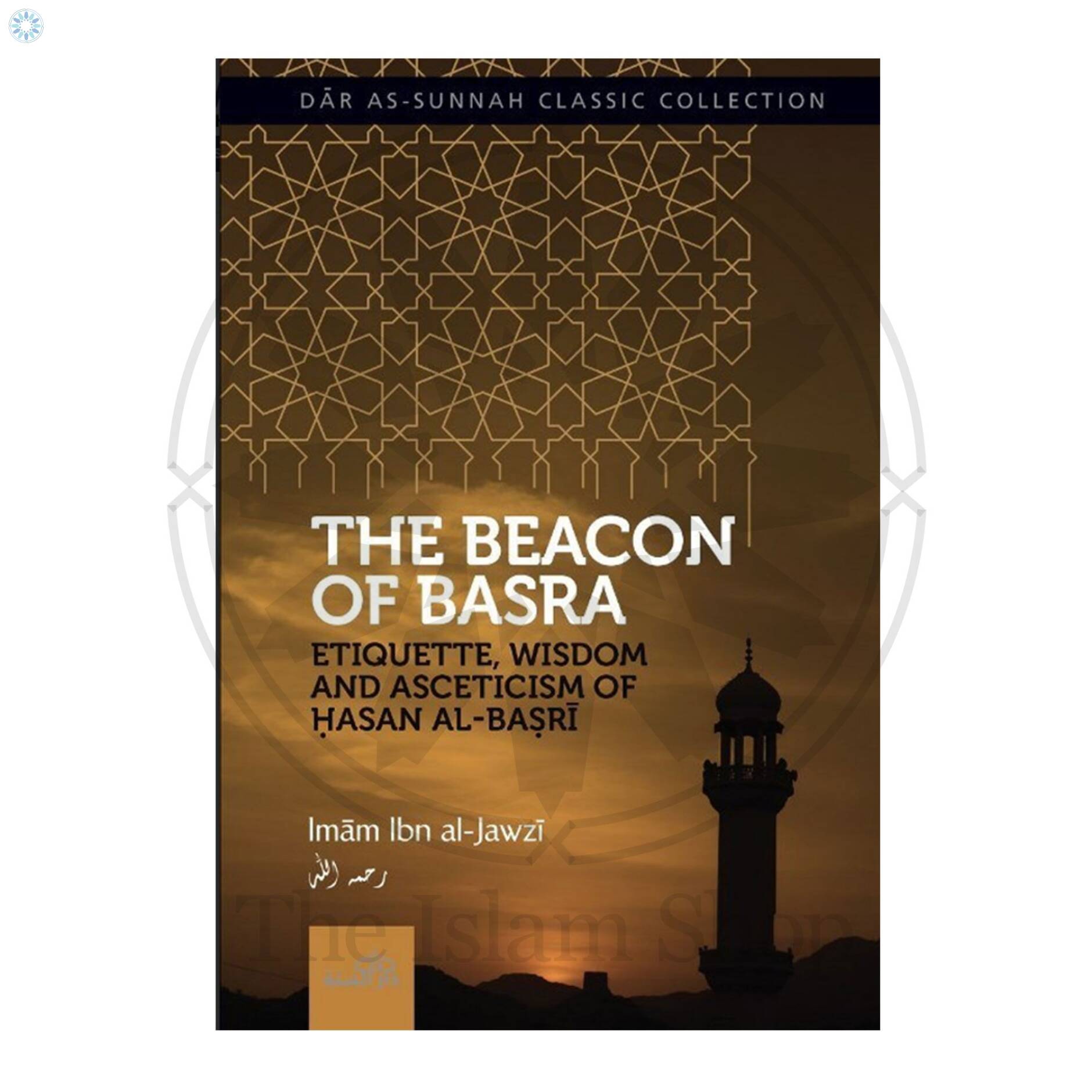 Books › Tareekh (History) › The Beacon of Basra Etiquette, Wisdom, and ...