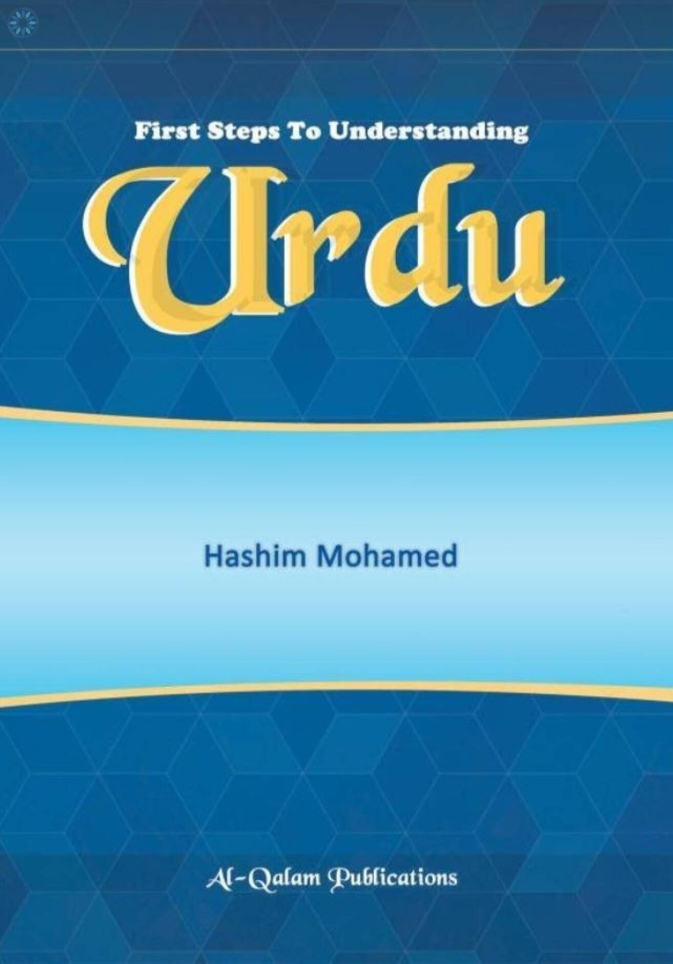 Books › Learning Language › First Step to Understanding Urdu [Complete ...