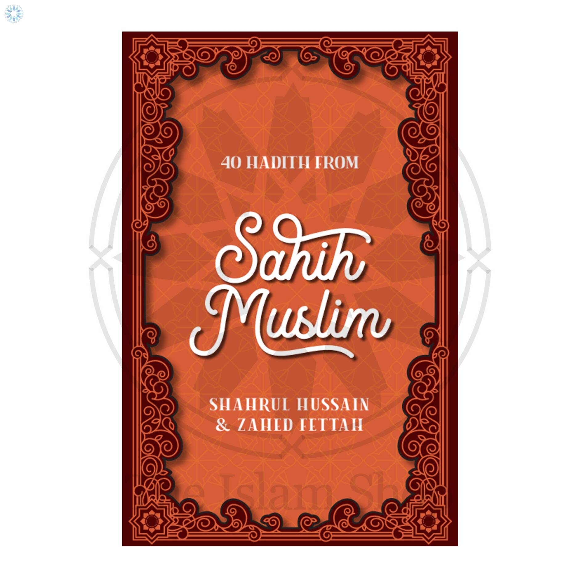 Books › The Islamic Foundation › 40 Hadith From Sahih Muslim