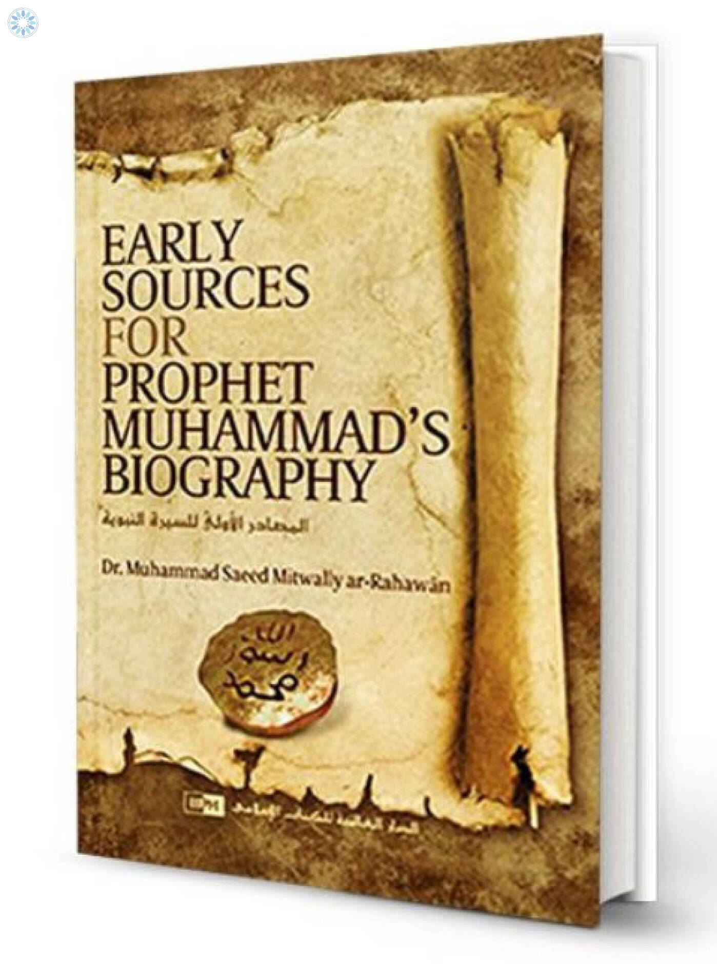 Books › Seerah / Shama'il › Early sources for Prophet Muhammad's Biography