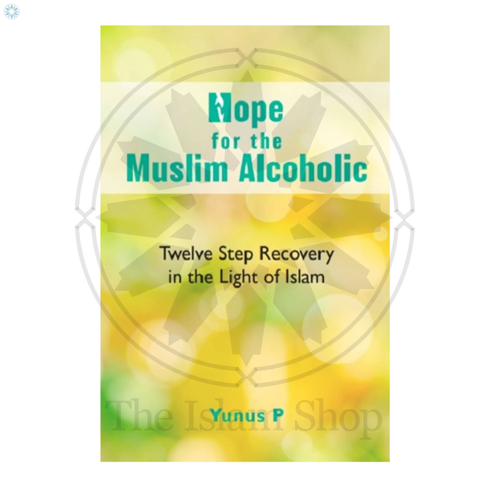 Books › Health Books › Hope for the Muslim Alcoholic Twelve Step ...