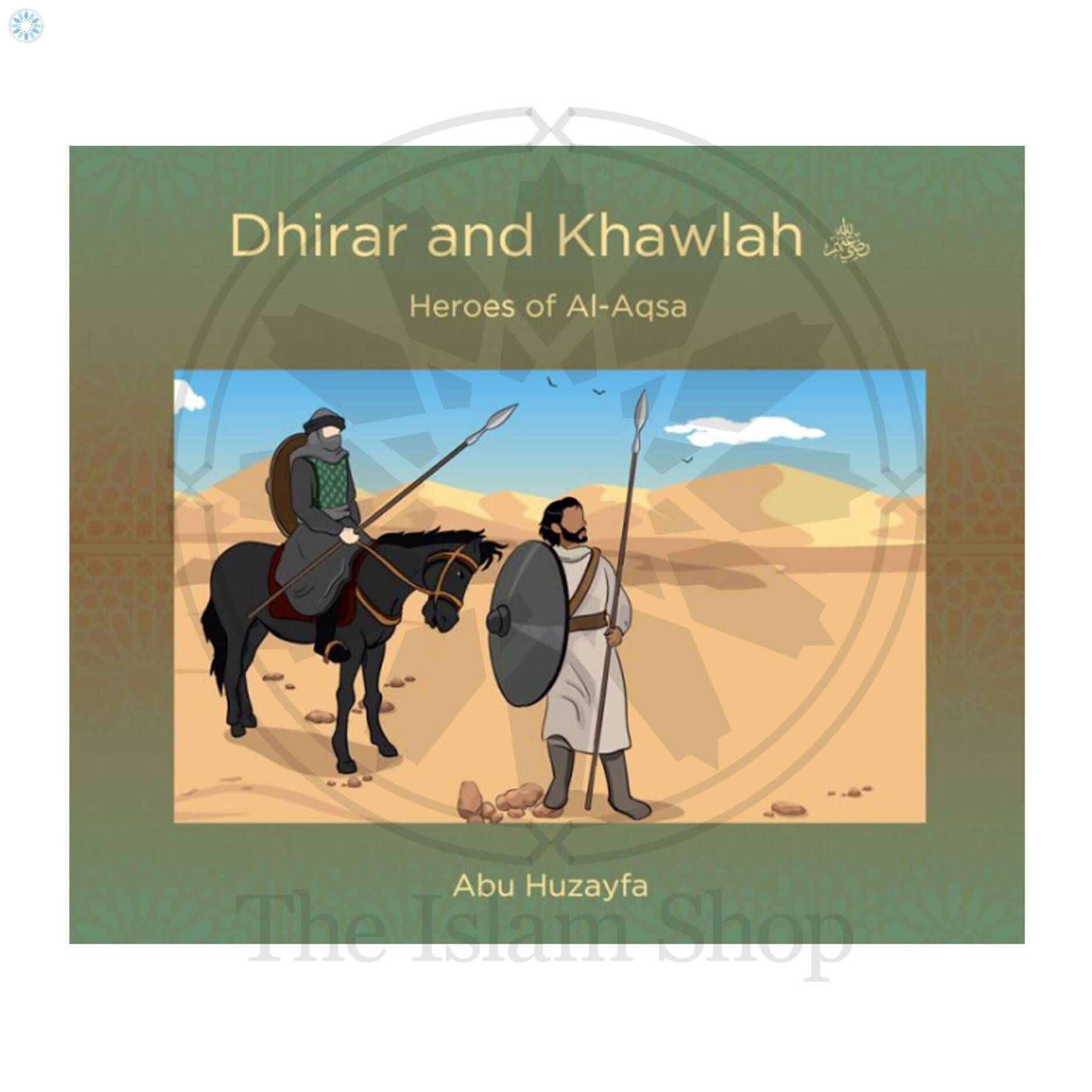 Books › Children Books › Heroes of Al-Aqsa - Dhirar and Khawlah