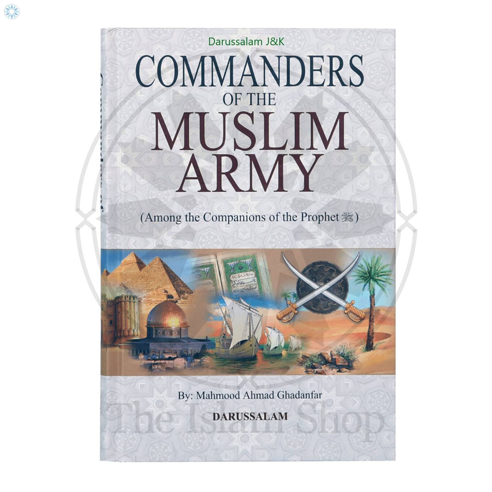 Books › Biographies › Commanders Of The Muslim Army