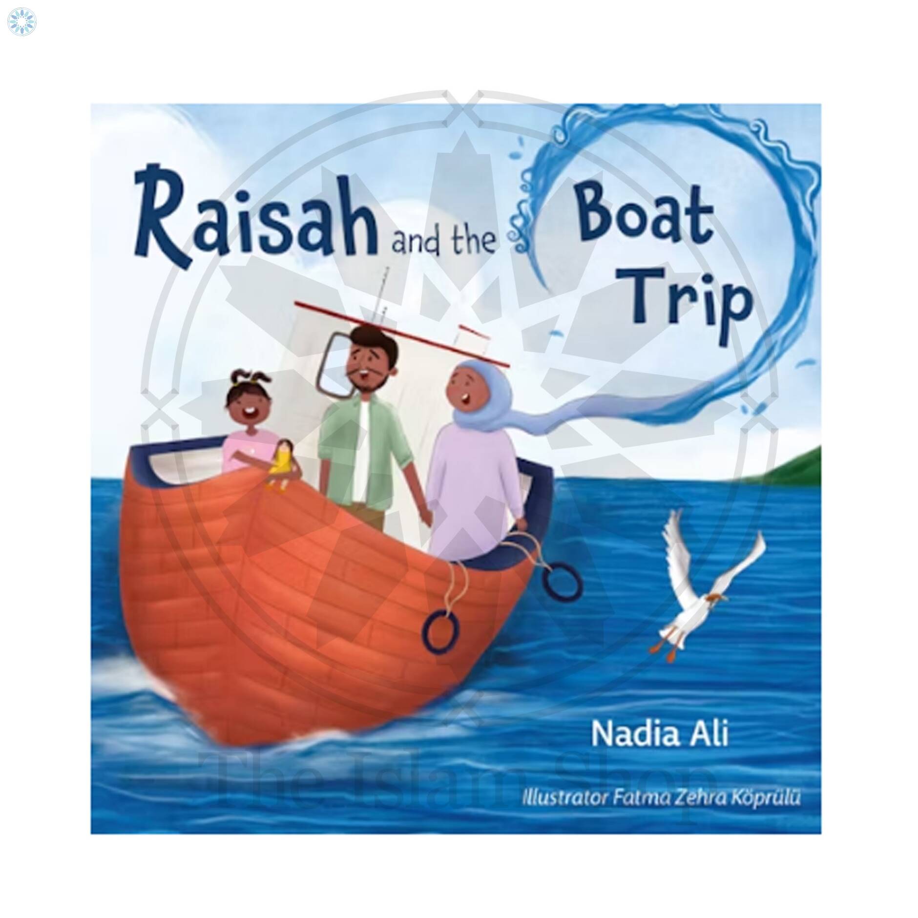 Books › Children Books › Raisah And The Boat Trip