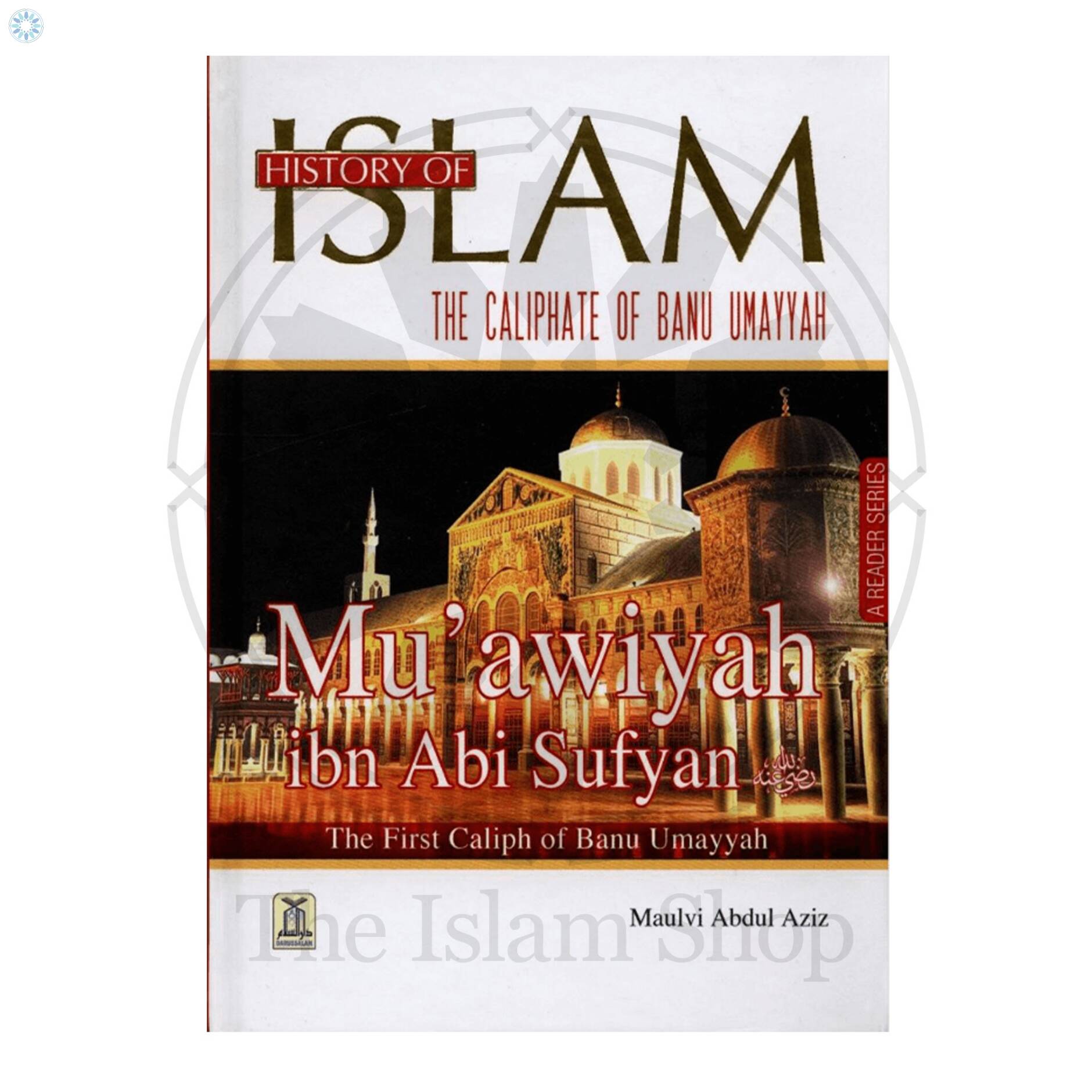 Books › Biographies › History of Islam: Muawiyah ibn Abi Sufyan R.A